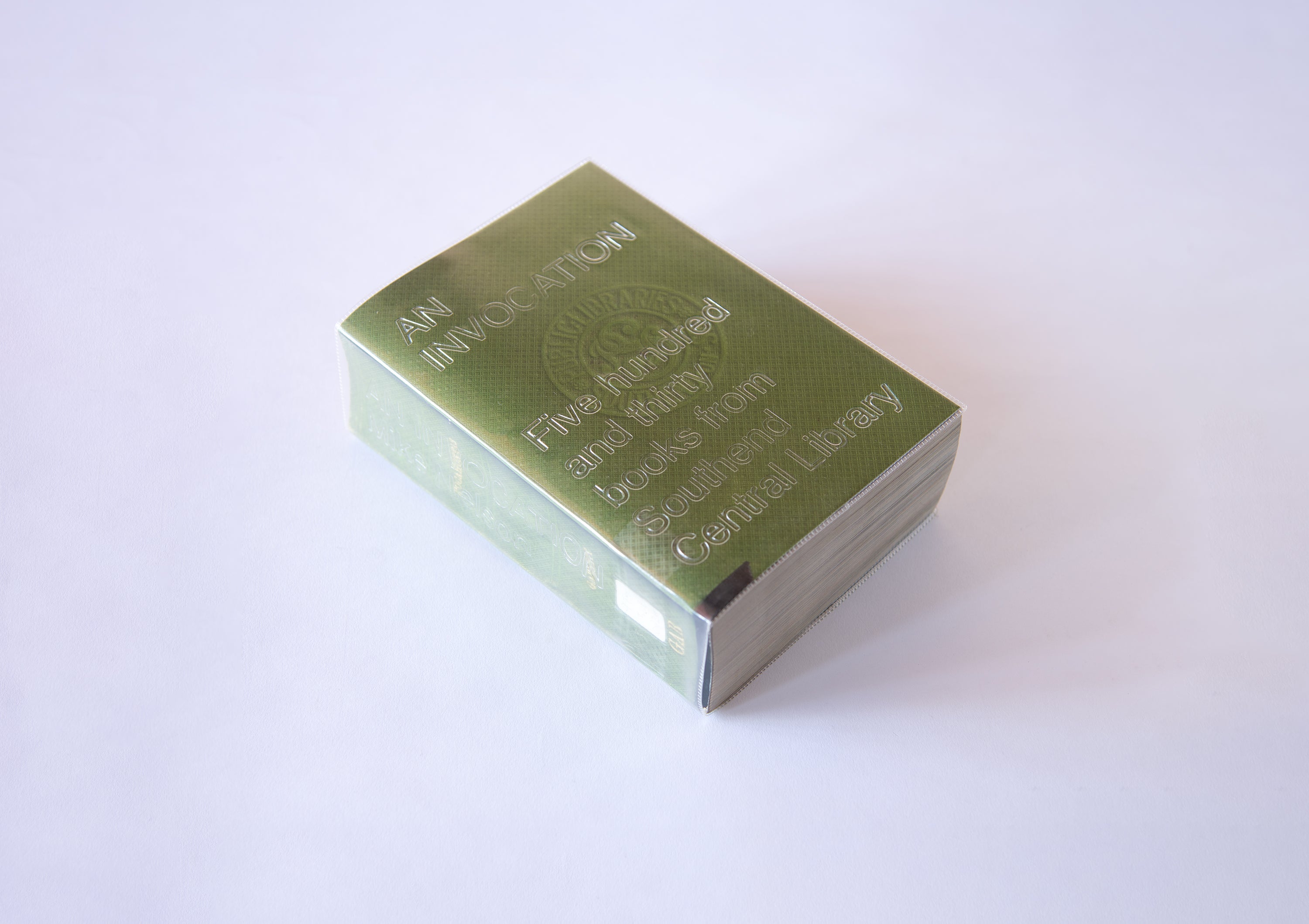 An Invocation: Five Hundred and Thirty Books from Southend Central Lib ...